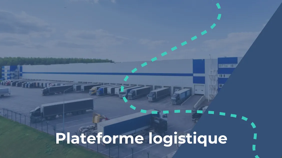 Plateforme logistique : définition, caractéristiques, types ...